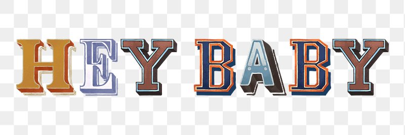 Hey Baby PNG Images | Free Photos, PNG Stickers, Wallpapers ...