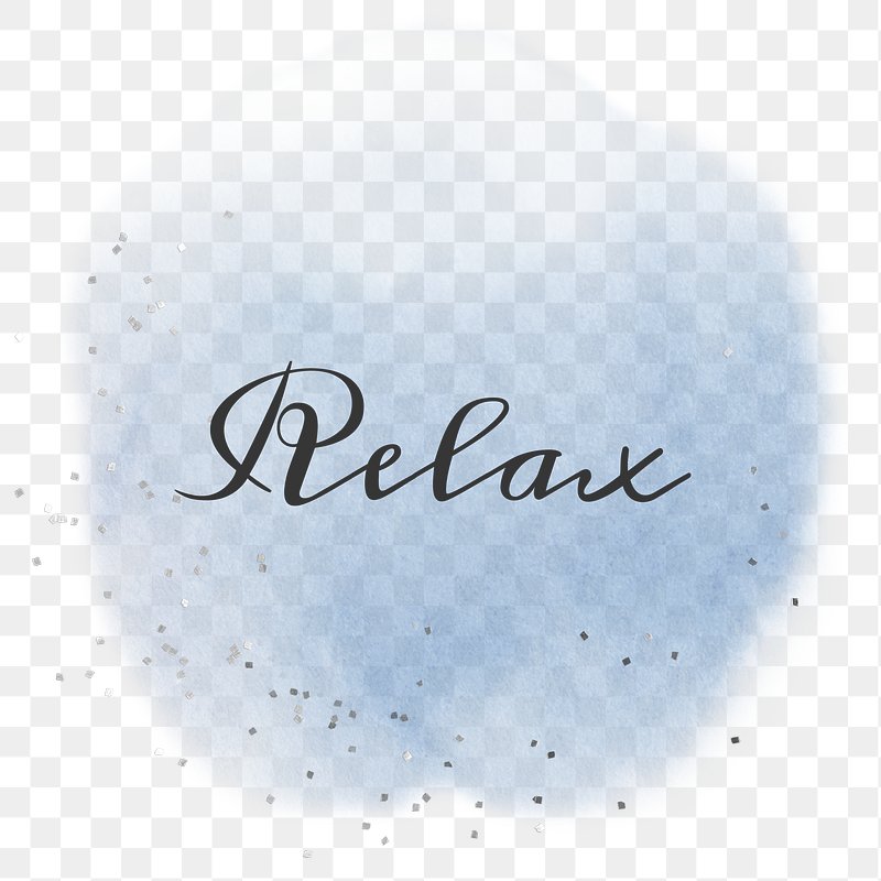 Relax Cursive PNG Images | Free Photos, PNG Stickers, Wallpapers ...