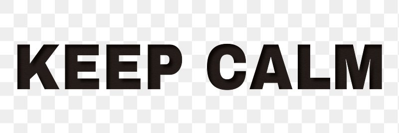 PNG Keep Calm Images | Free Photos, PNG Stickers, Wallpapers ...
