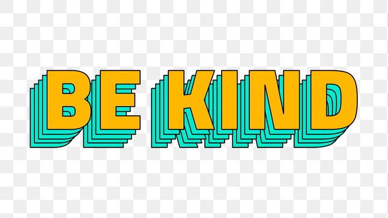 Be Kind PNG Images | Free Photos, PNG Stickers, Wallpapers ...