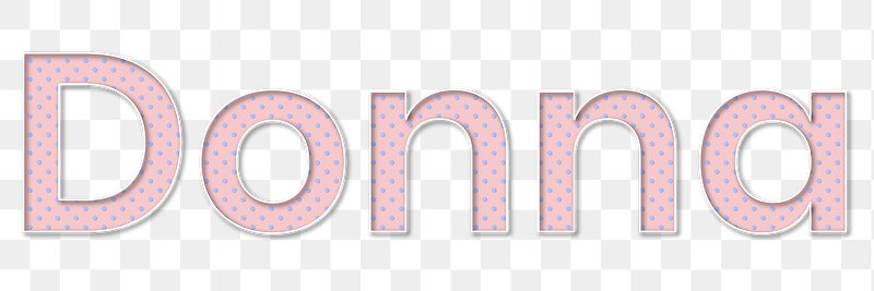 Donna Word Images | Free Photos, PNG Stickers, Wallpapers & Backgrounds ...