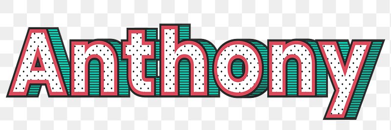 Anthony Typography PNG Images | Free Photos, PNG Stickers, Wallpapers ...