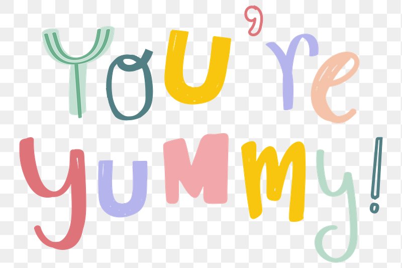 You're yummy! png typography doodle | Free PNG Sticker - rawpixel