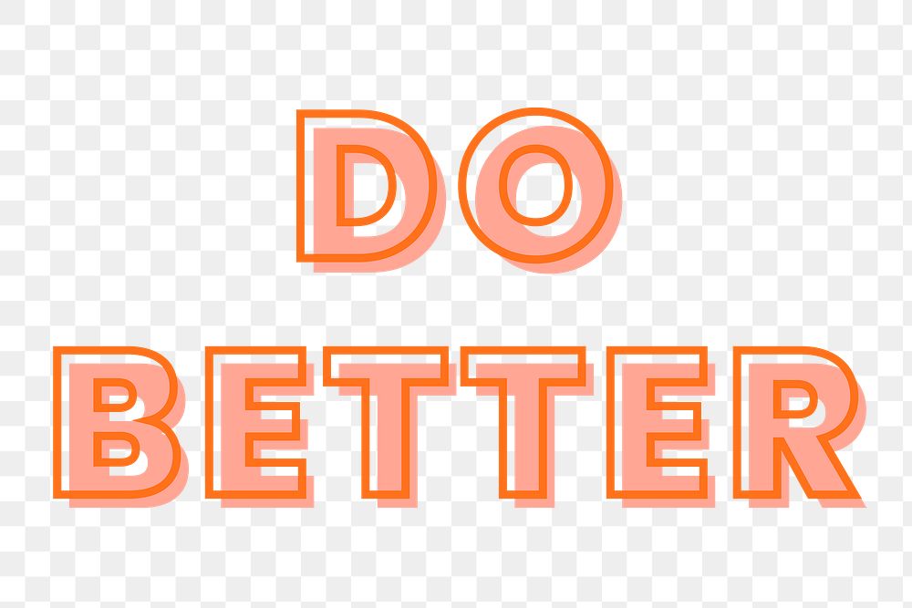 Do better typography design element | Free PNG Sticker - rawpixel