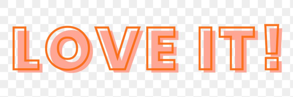 Love it! typography design element | Free PNG Sticker - rawpixel