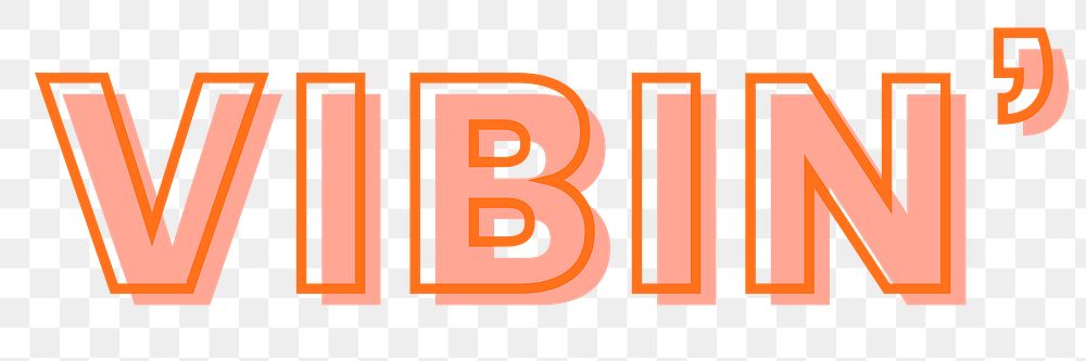 Vibin' typography design element | Free PNG Sticker - rawpixel