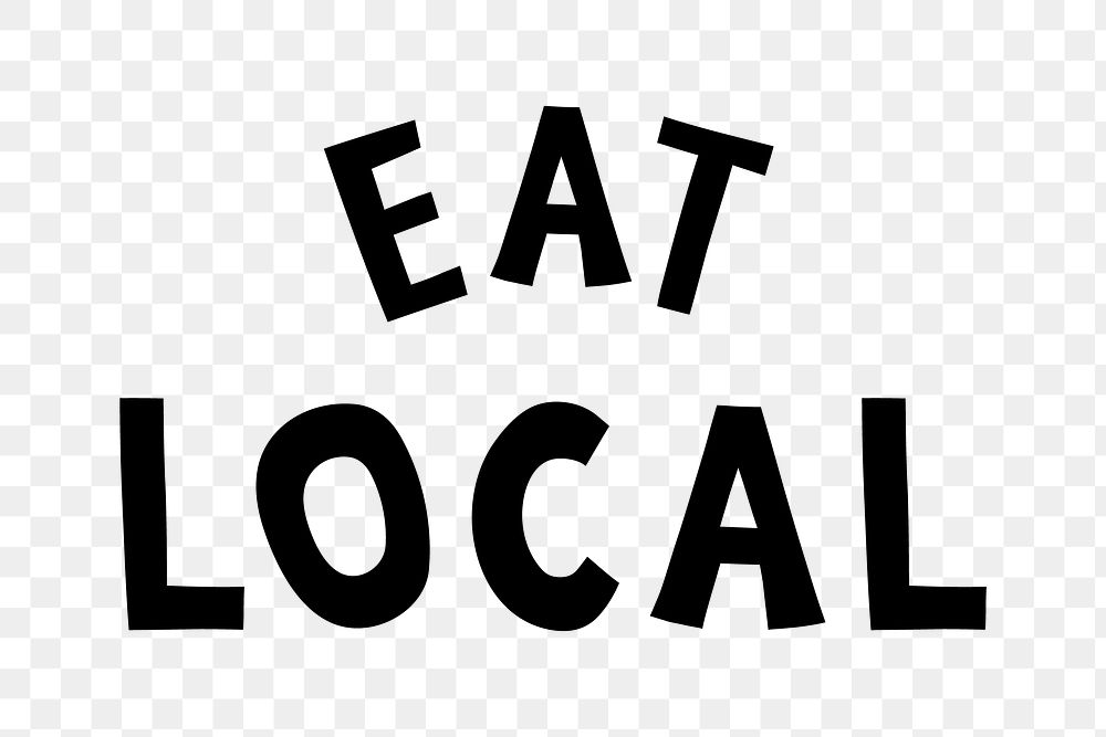Eat local doodle typography design | Free PNG Sticker - rawpixel