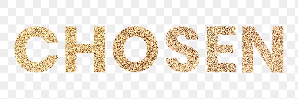 Glittery chosen typography design element | Free PNG Sticker - rawpixel