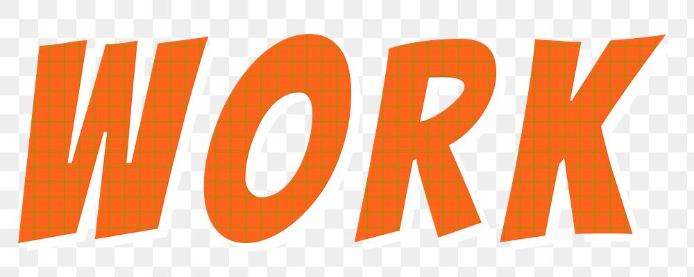 Word work funky typography png | Free PNG Sticker - rawpixel