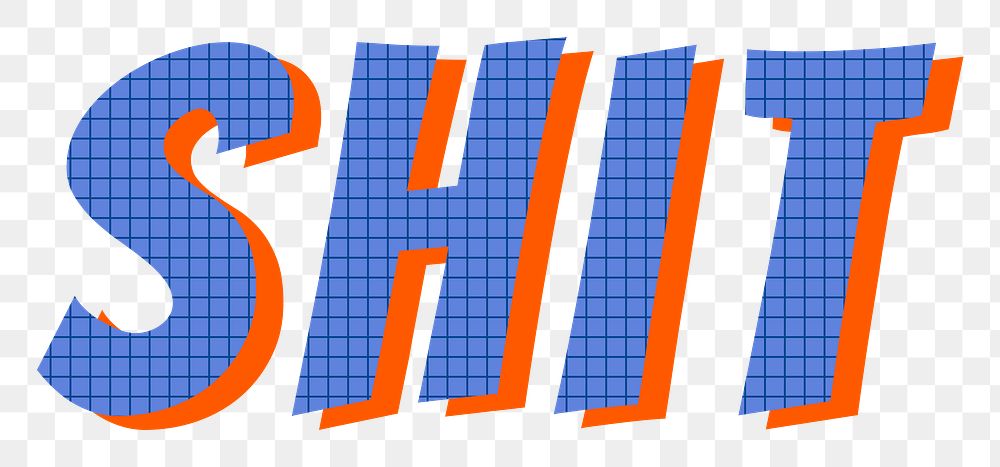 Word shit funky typography png | Free PNG Sticker - rawpixel