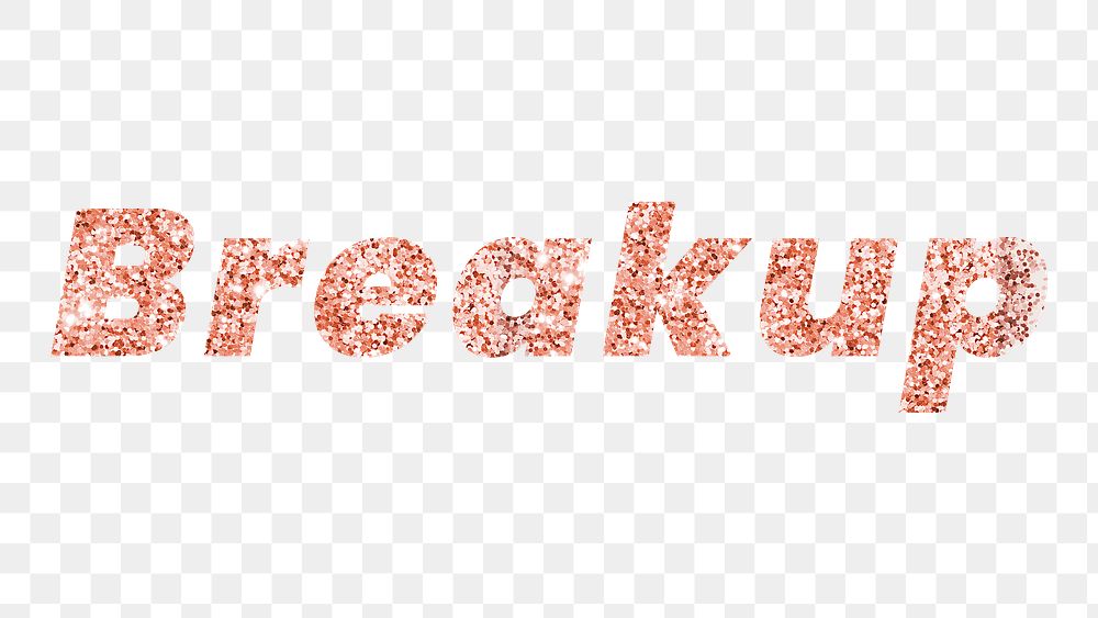 Glittery breakup typography design element | Free PNG Sticker - rawpixel