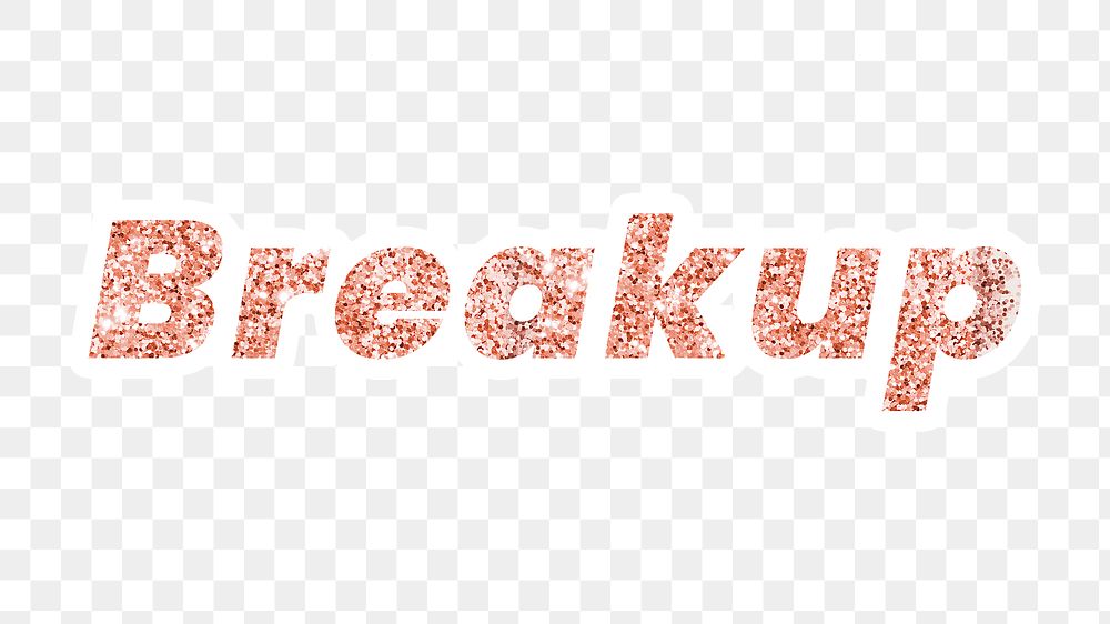 Glittery breakup typography design element | Free PNG Sticker - rawpixel