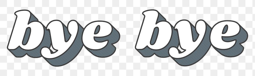 Bye Bye word png retro | Premium PNG Sticker - rawpixel
