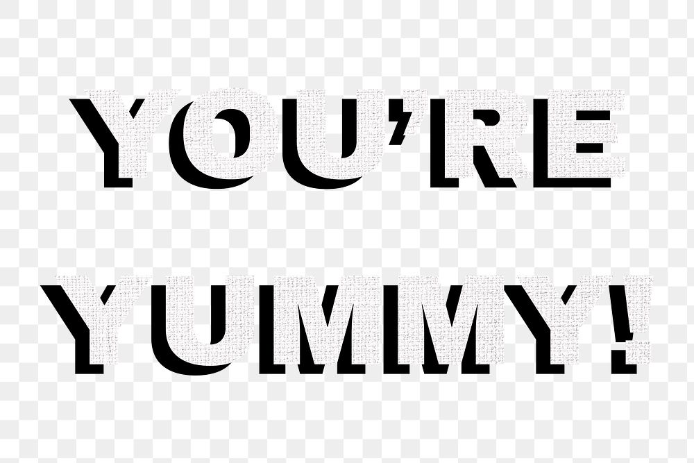 Png you're yummy! word typography | Free PNG Sticker - rawpixel