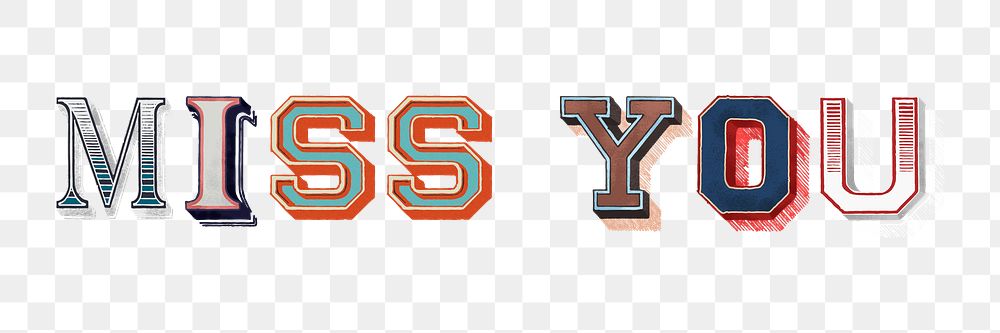 Miss you vintage typography png | Free PNG Sticker - rawpixel