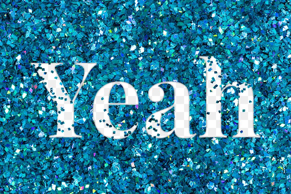 Yeah glittery png typography blue | Free PNG Sticker - rawpixel
