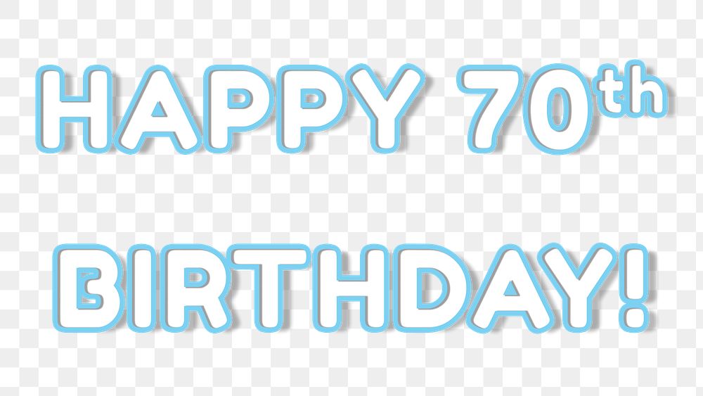 Bold png neon happy 70th | Free PNG Sticker - rawpixel