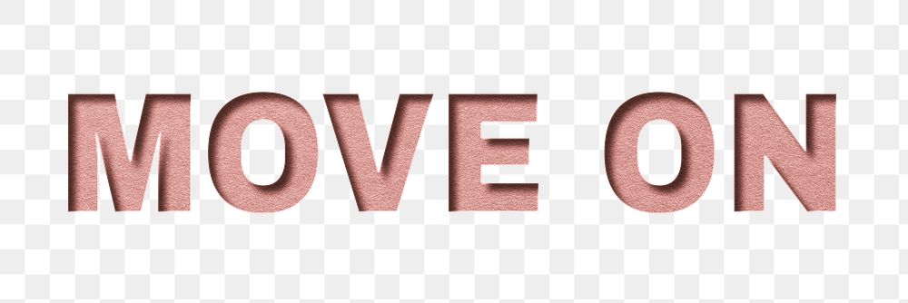 Paper cut move on word | Free PNG Sticker - rawpixel