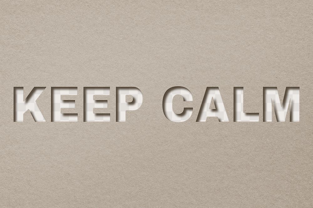 Keep calm text png clipart | Free PNG - rawpixel