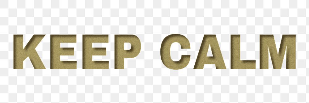Png word keep calm bold | Free PNG Sticker - rawpixel