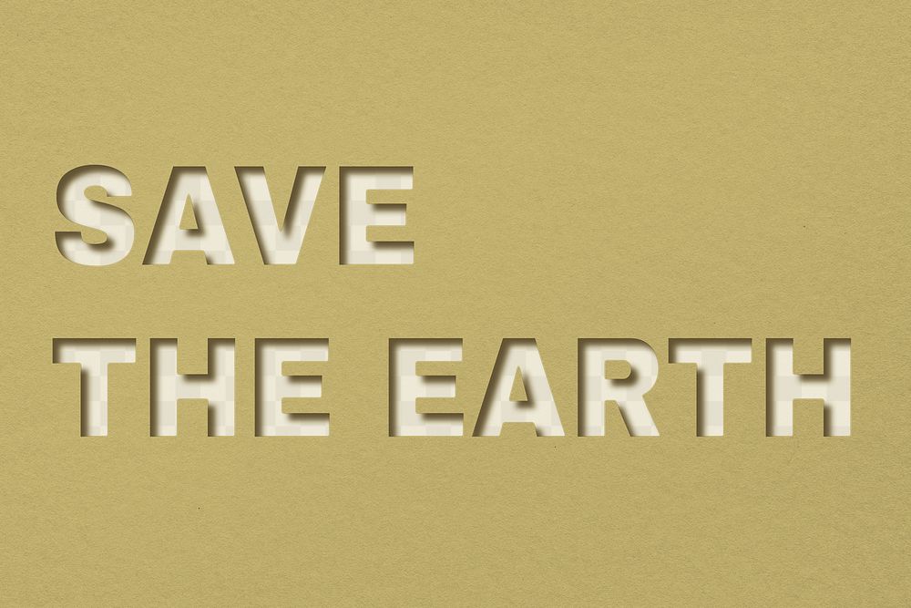 Png text save the earth | Free PNG - rawpixel