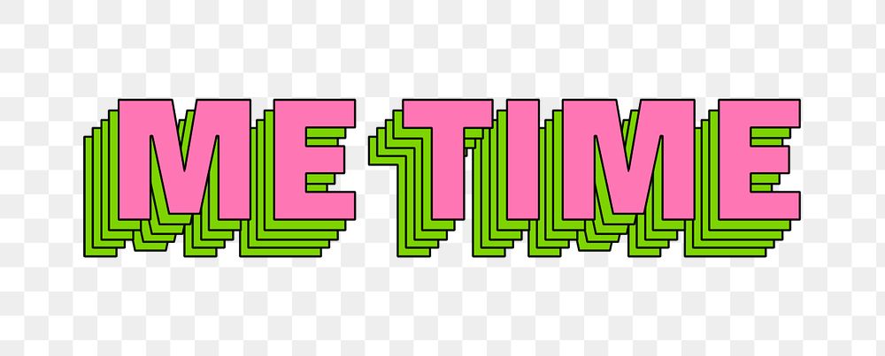 Me time png layered typography | Free PNG Sticker - rawpixel