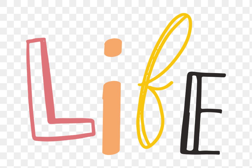 Life text doodle hand drawn | Free PNG Sticker - rawpixel