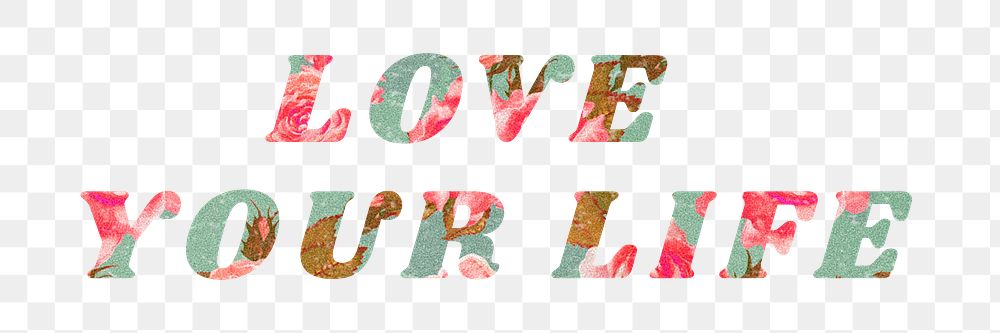 Colorful love your life png | Free PNG Sticker - rawpixel