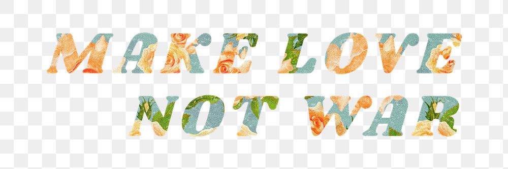 Make love not war png | Free PNG Sticker - rawpixel
