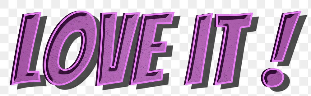 Love it! png word art | Premium PNG Sticker - rawpixel
