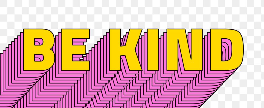 Be kind layered typography png | Premium PNG Sticker - rawpixel