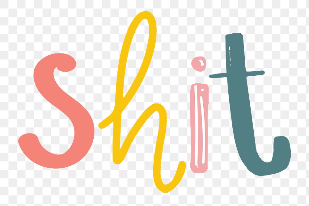 Doodle lettering shit png calligraphy | Premium PNG Sticker - rawpixel