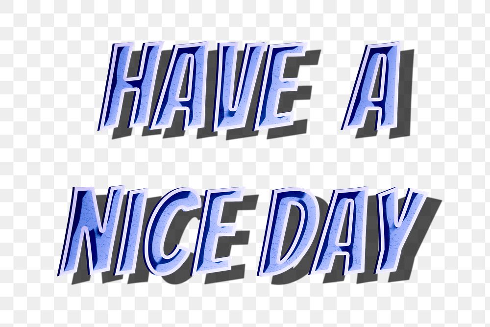 Have nice day png shadow | Premium PNG Sticker - rawpixel