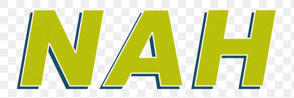 Bold text nah png word | Premium PNG - rawpixel