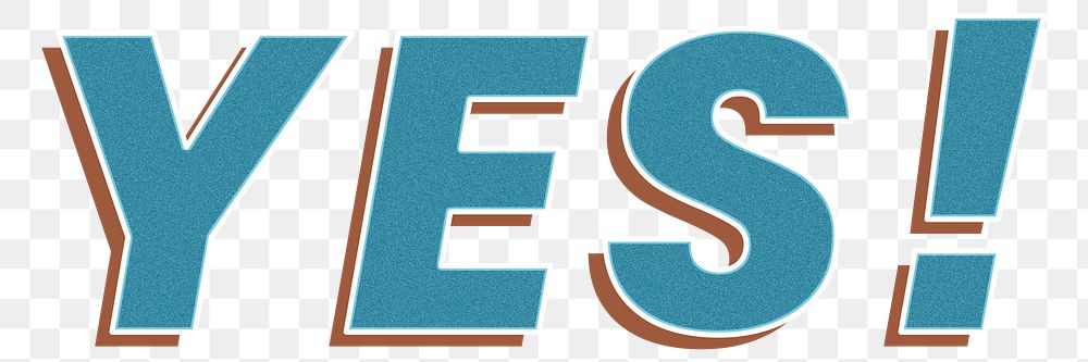 Bold text yes! png word | Premium PNG Sticker - rawpixel