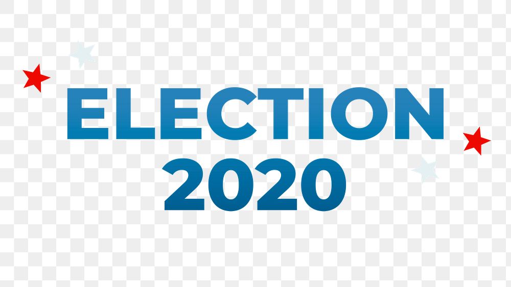 Election 2020 png message typography | Premium PNG Sticker - rawpixel