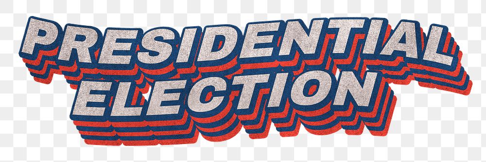 Presidential Election text shadow gray | Free PNG Sticker - rawpixel