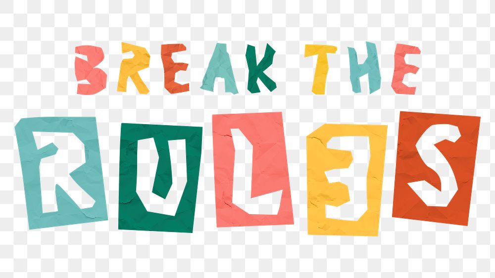 Cute lettering BREAK THE RULES | Free PNG Sticker - rawpixel