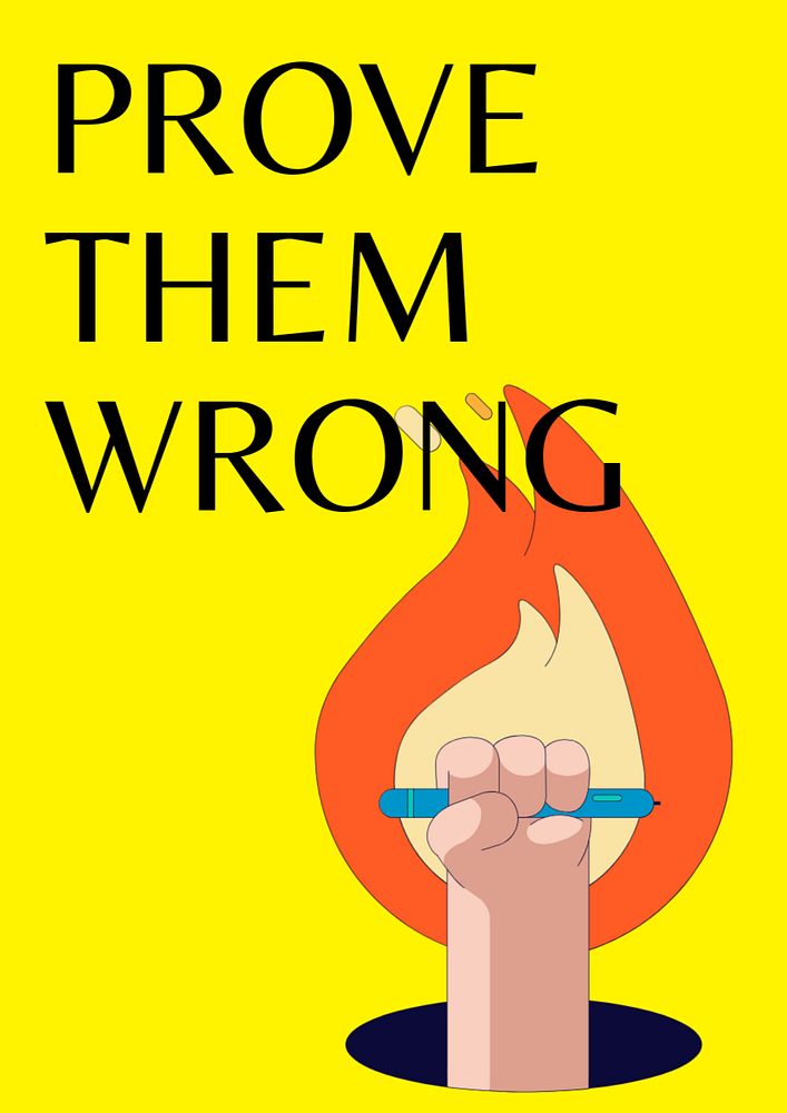 Prove them wrong poster template, | Premium Editable Template - rawpixel