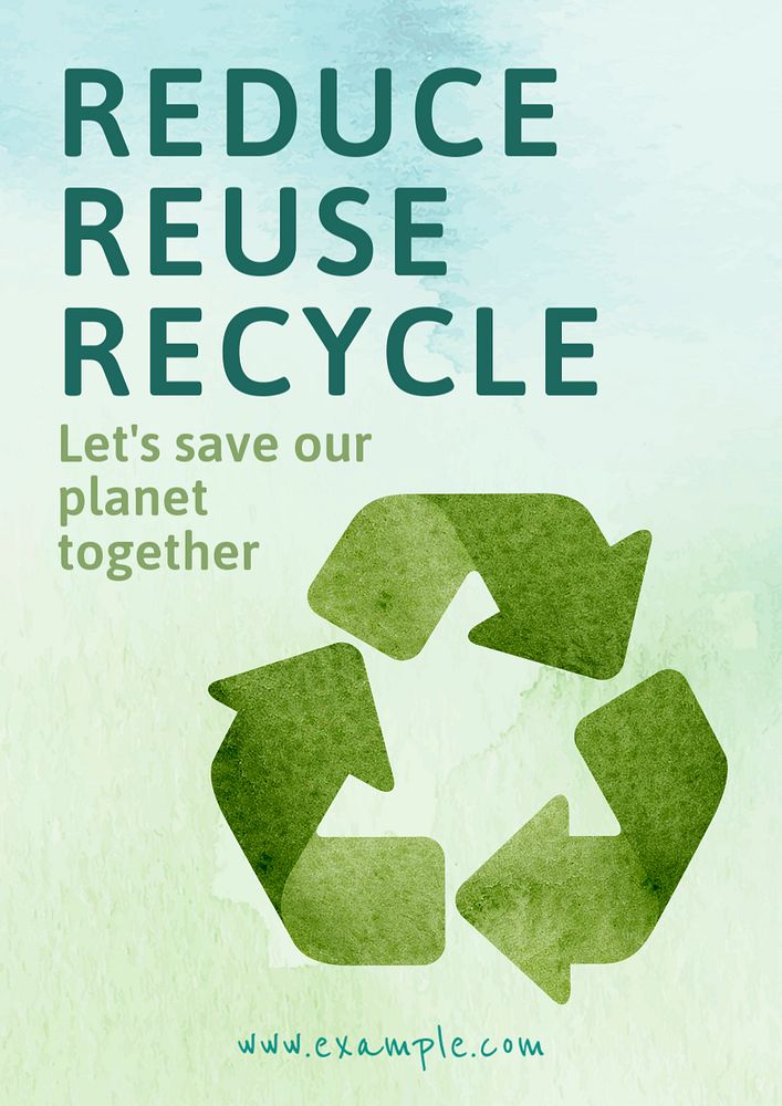 Reduce reuse recycle poster template, | Premium Editable Template ...