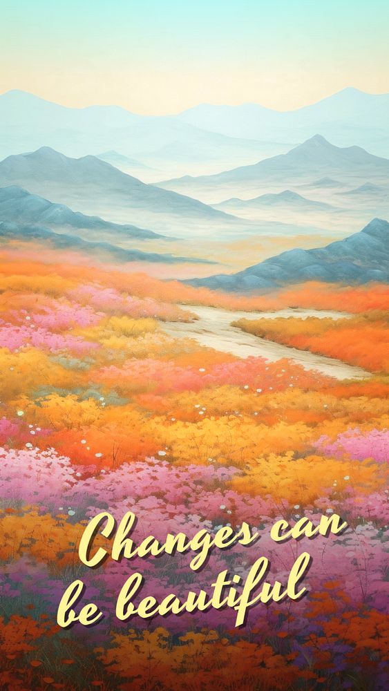 Changes can be beautiful quote | Premium Editable Template - rawpixel