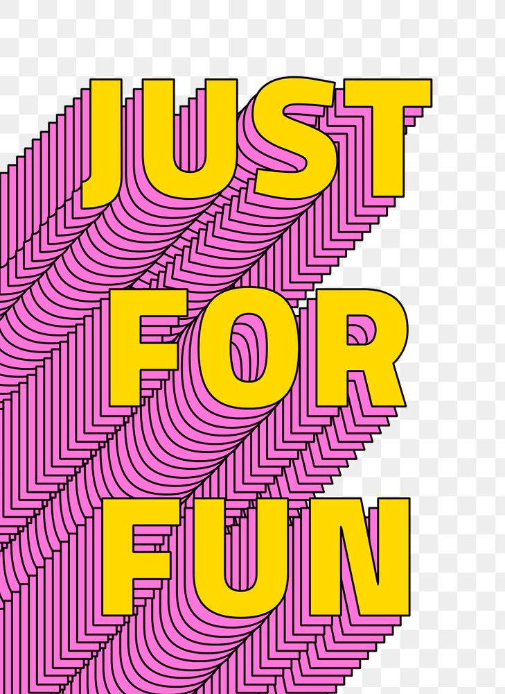 Just for fun layered png | Free PNG Sticker - rawpixel