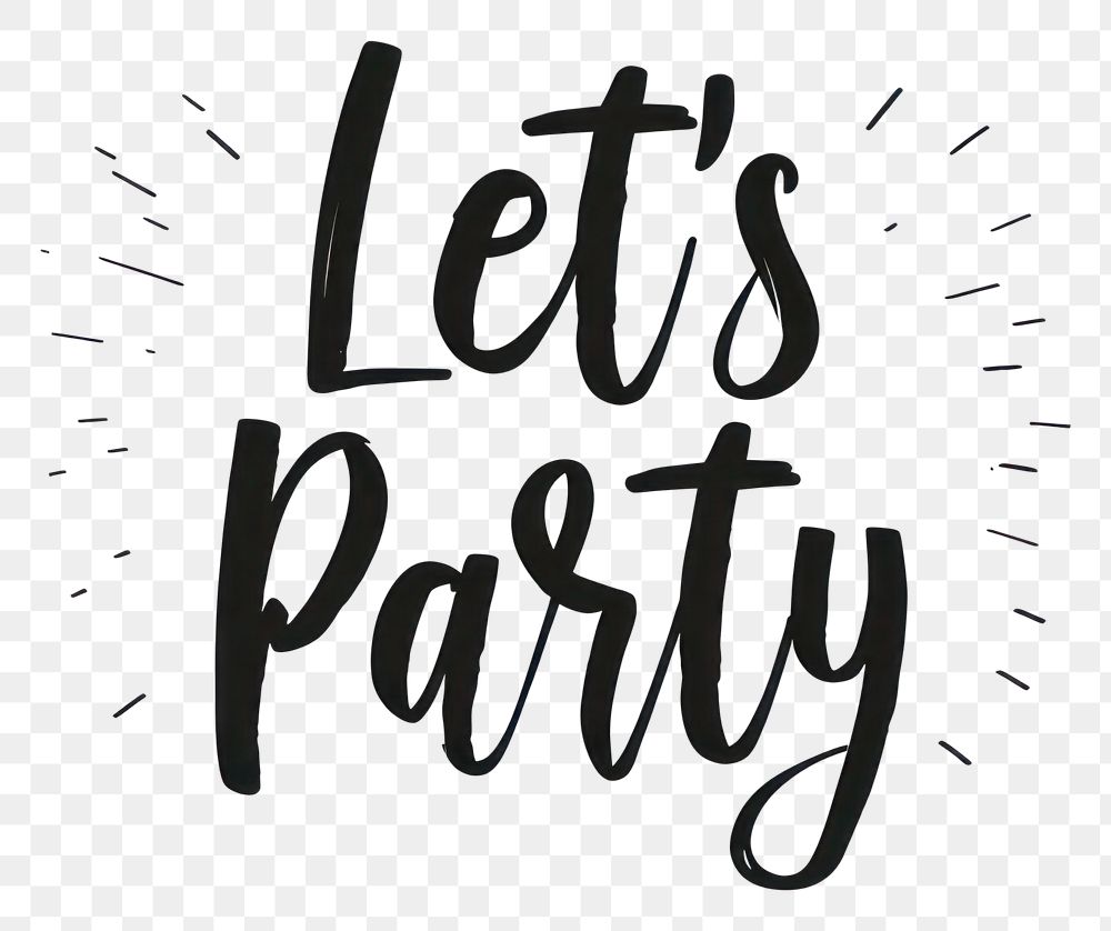 Let's+party+png Images | Free Photos, PNG Stickers, Wallpapers ...