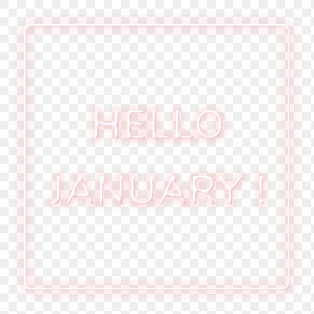 Neon frame Hello January! png | Free PNG Sticker - rawpixel