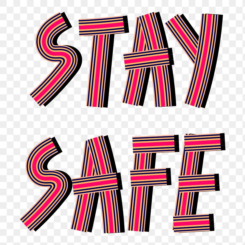 Retro png stay safe | Free PNG Sticker - rawpixel