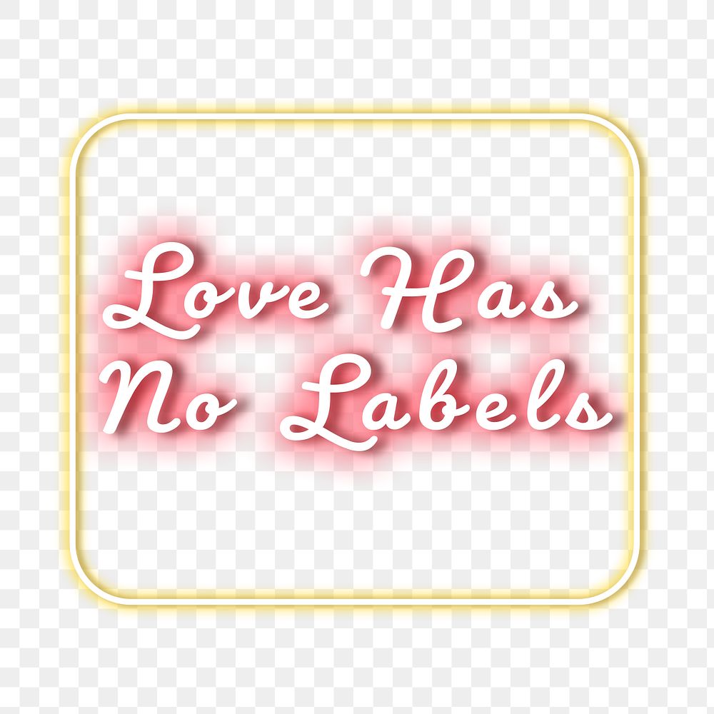 Love has no labels png | Free PNG - rawpixel