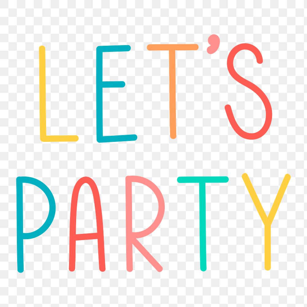 Colorful let's party typography design | Free PNG Sticker - rawpixel