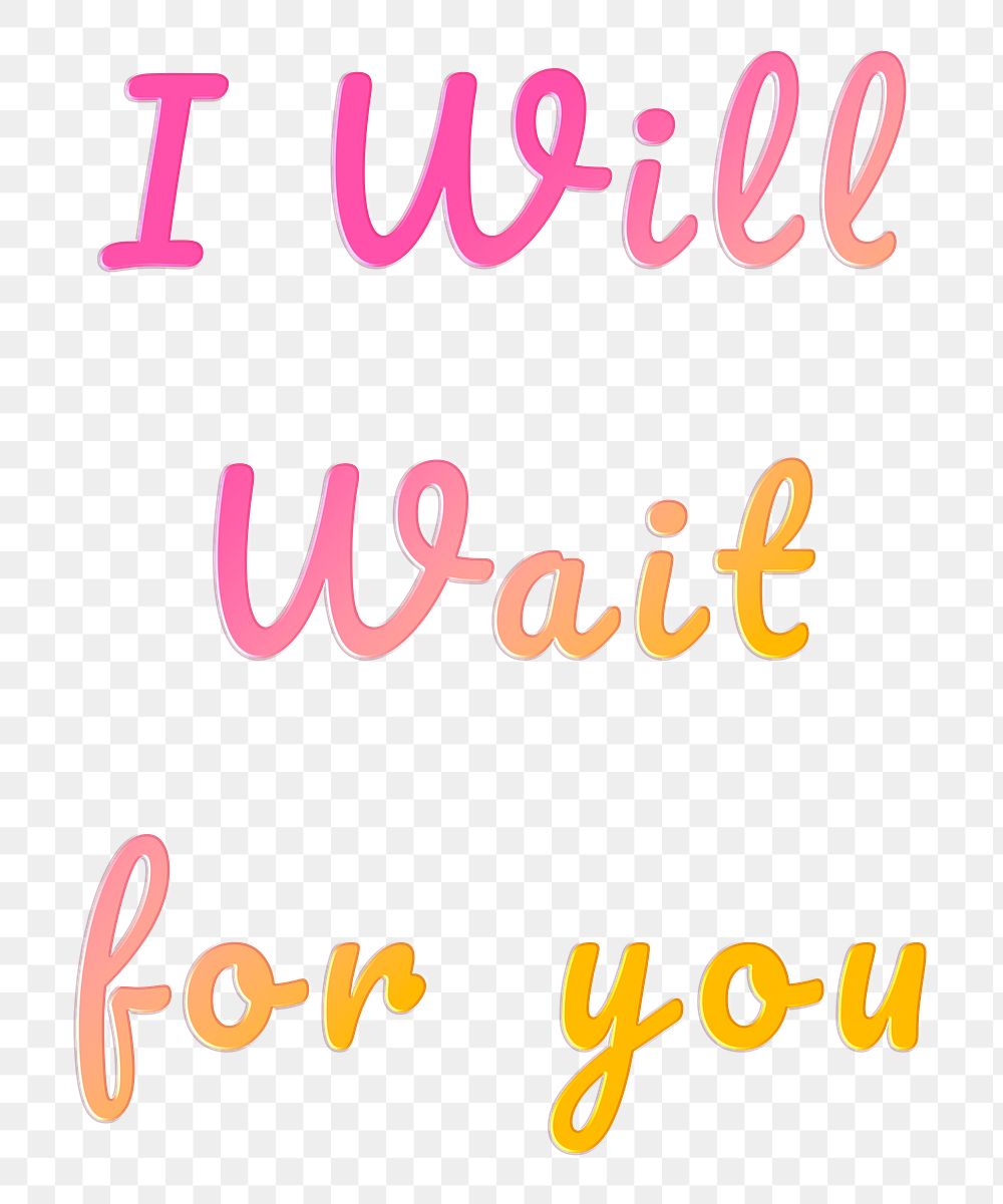I will wait for you | Free PNG Sticker - rawpixel