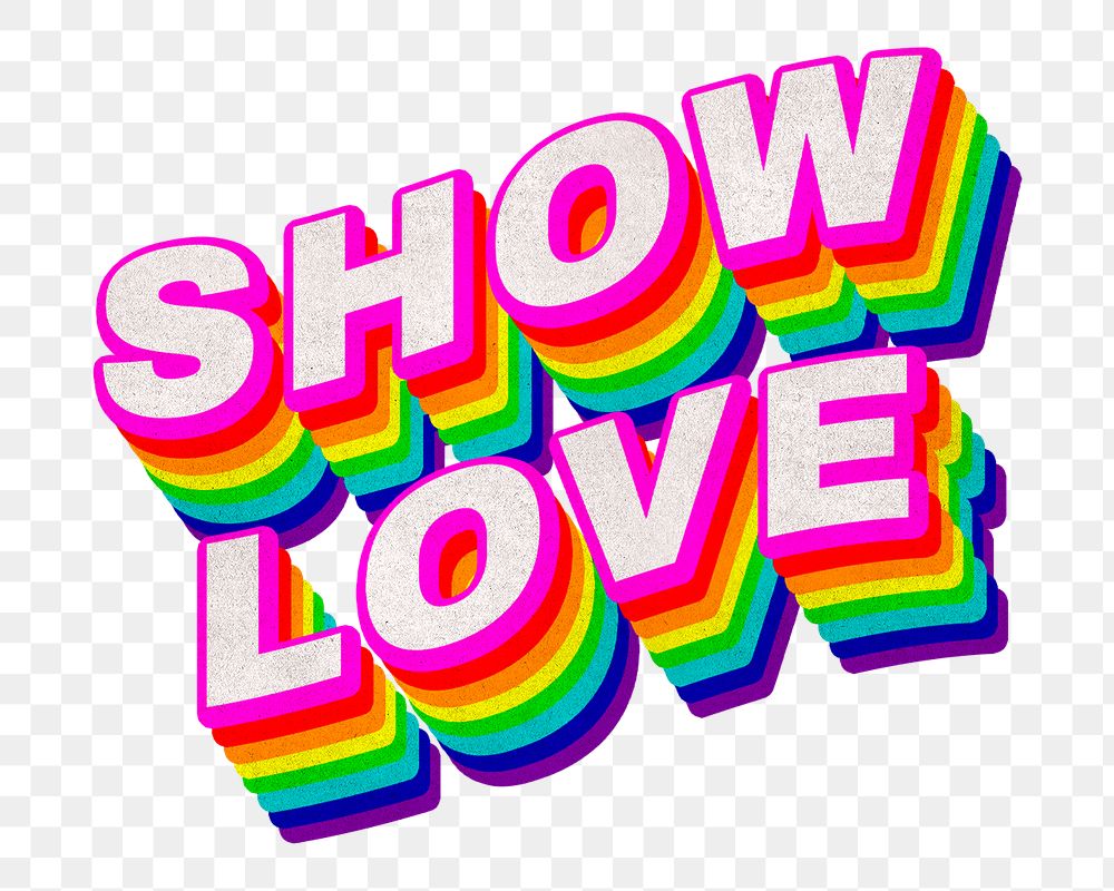 Rainbow Word SHOW LOVE Typography Free PNG Sticker Rawpixel rainbow-word-show-love-typography-free-png-sticker-rawpixel