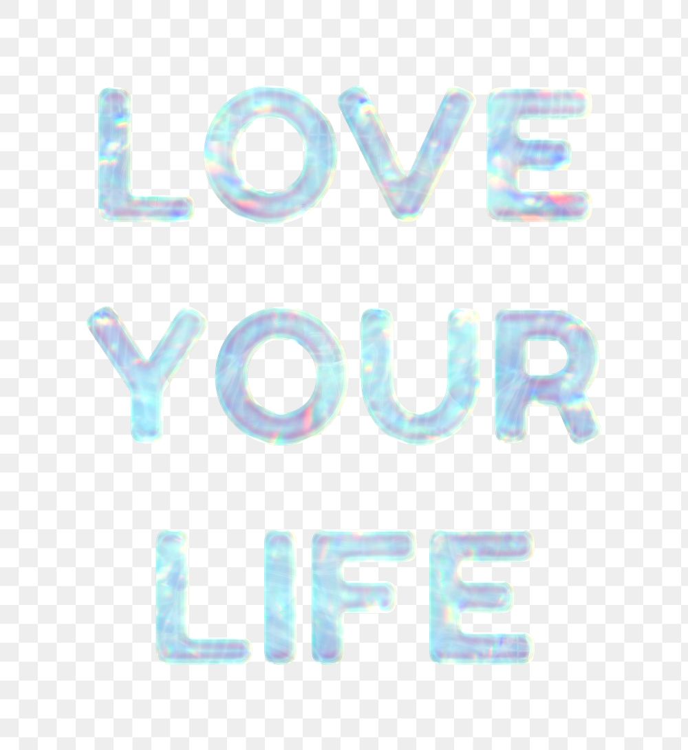 Shiny love your life png | Free PNG Sticker - rawpixel